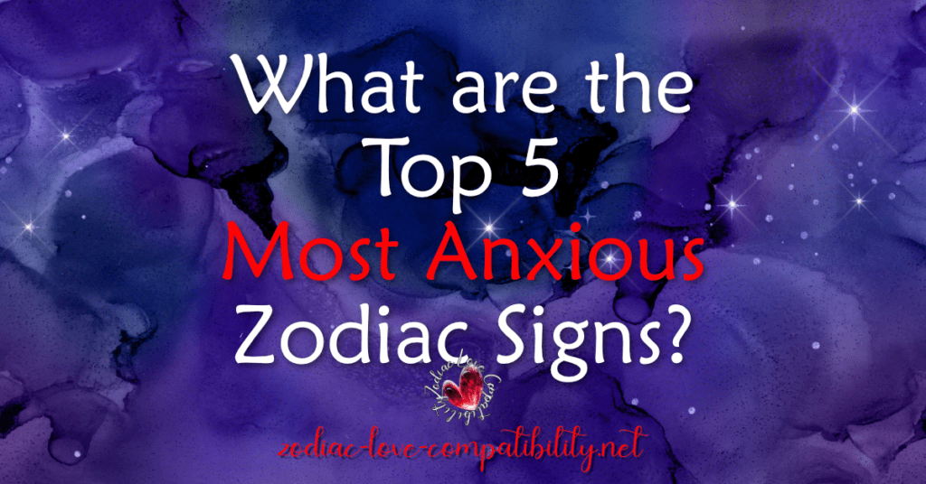 Zodiac Signs and Anxiety